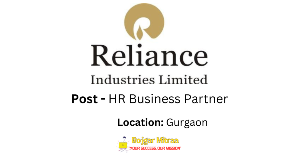 Join Reliance Retail as an HR Business Partner in Gurgaon! - Find job ...